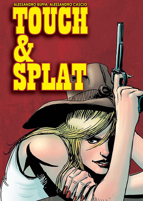 Touch and splat - Touch and splat - Novel Comix