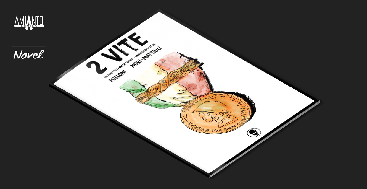 2 Vite - Amianto Comics - Novel Comix